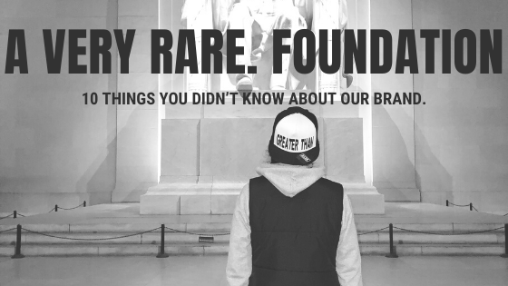 Ten Things You Didn't Know about the Brand | RARE.